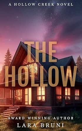 The Hollow: A Small Town Romantic Suspense (Hollow Creek Trilogy Book 1 ...
