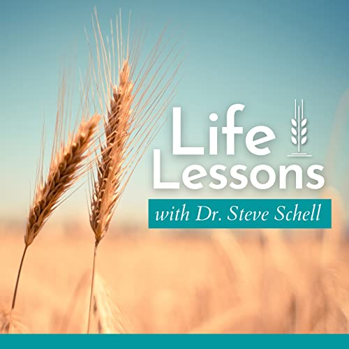 Amazon.com: Life Lessons with Dr. Steve Schell : Steve Schell: Books