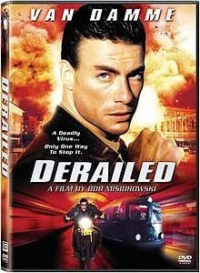 Derailed : Jean-Claude Van Damme, Tomas Arana, Laura Harring, Susan ...