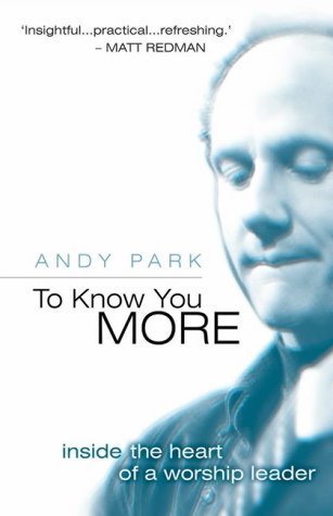 To Know You More: Park, Andy: 9781842911235: Amazon.com: Books