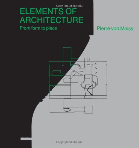 Buy Elements of Architecture: From Form to Place Book Online at Low ...