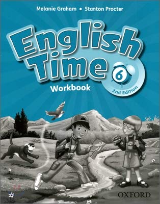 ENGLISH TIME, SECOND EDITION 6: WORKBOOK: Graham, Melanie ...