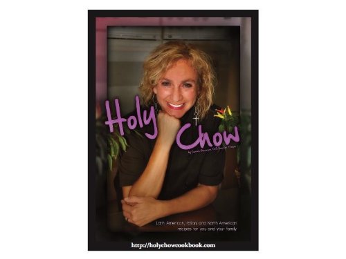 Holy Chow: Joanne Giovanna Maria Delli Carpini Trimpe: 9780981726991: Amazon.com: Books