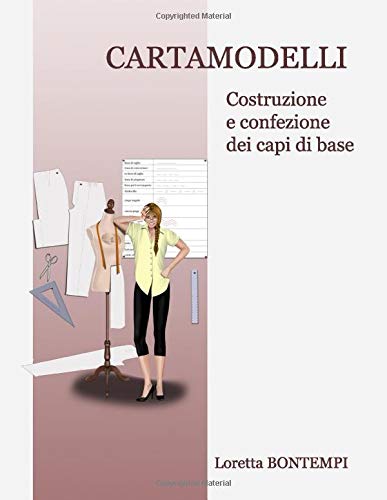 Disegnare Cartamodelli: metodi per imparare a farli da soli