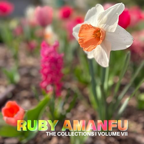 Play The Collections Volume VII by Ruby Amanfu on Amazon Music