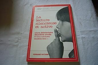Amazon.com: La lecture silencieuse et active / cours elementaire 2e ...