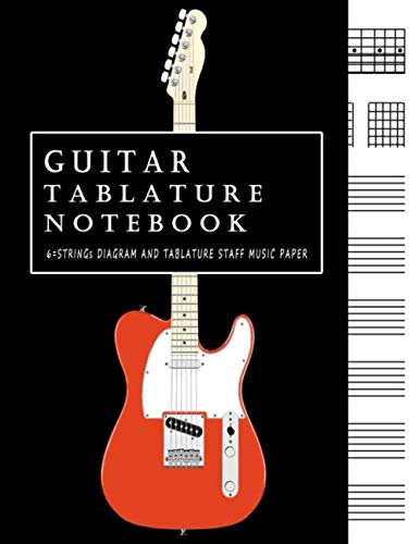 Guitar Tablature Notebook: Guitar Tabs Manuscript Book with Fretboard ...