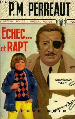 Amazon.com: Échec... et rapt: Books