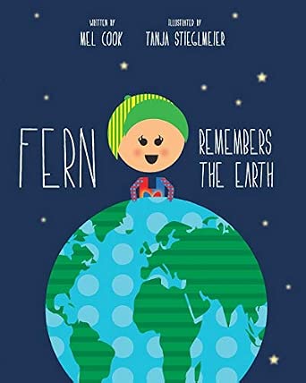 Fern Remembers the Earth : Cook, Mel: Amazon.co.za: Books