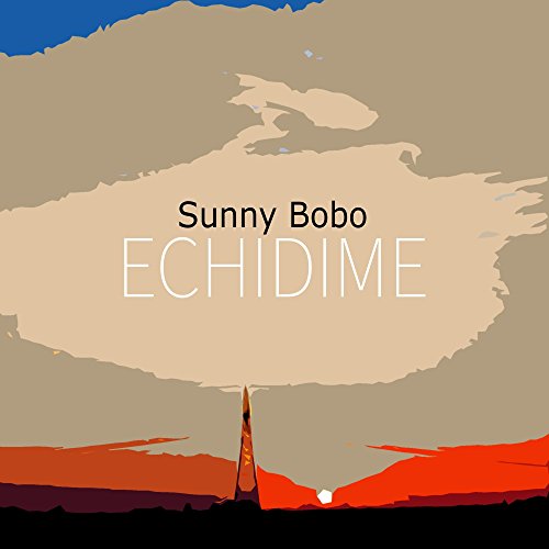 Amazon.com: Echidime : Sunny Bobo: Digital Music