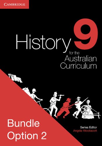 History for the Australian Curriculum Year 9 Bundle 2: Woollacott ...