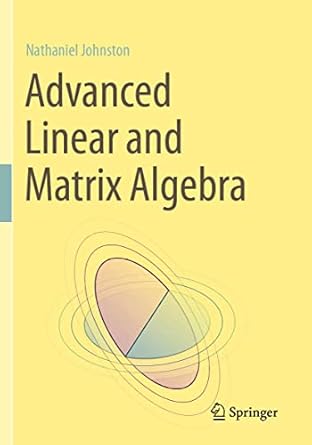 Buy Advanced Linear and Matrix Algebra Book Online at Low Prices in ...