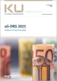 aG-DRG Fallpauschalenkatalog 2023 : InEK gGmbH, Med. Dienst der Krankenver-: Amazon.de: Bücher