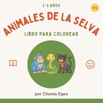 Animales de la Selva: Libro de colorear con monos y tigres tiernos para ...
