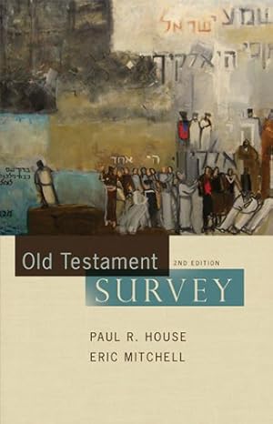 Encountering the Old Testament (Encountering Biblical Studies): A ...