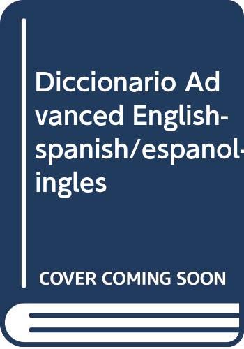 Amazon.co.jp: Diccionario Advanced English-spanish/espanol-ingles ...