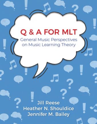 Q & A for MLT - Book General Music Perspectives on Music Learning ...
