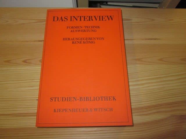 Das Interview. Formen, Technik, Auswertung. ( Praktische ...
