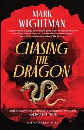 Amazon.com: Chasing the Dragon: 9781915817181: Wightman, Mark: Books