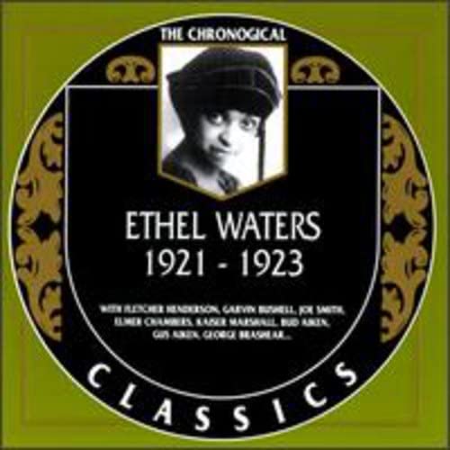 Ethel Waters, Tony Sbarbaro, Nick LaRocca, Billy Higgins, Henry W ...