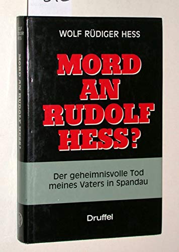 Amazon.com: MORD AN RUDOLF HESS? Der geheimnisvolle Tod meines Vaters ...