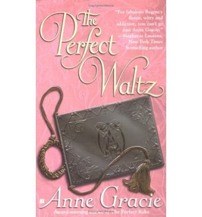 [The Perfect Waltz] [by: Anne Gracie]: Amazon.co.uk: Anne Gracie ...