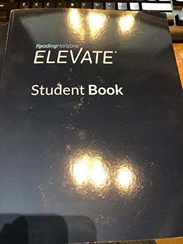 ReadingHorizons Elevate Student Book 4th Edition: Horizons ...