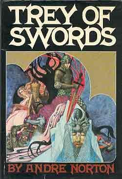 Trey of swords: Norton, Andre: 9780448143484: Amazon.com: Books