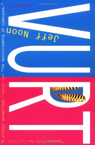 Vurt: Noon, Jeff: Amazon.com: Books