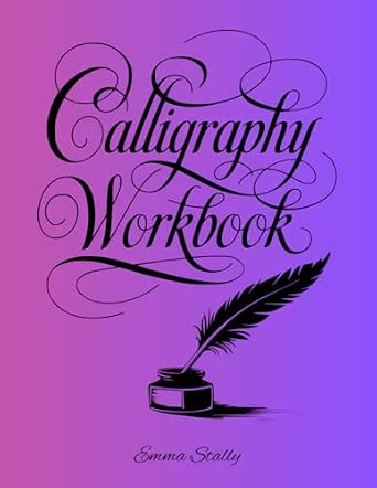 Calligraphy Workbook: Practice Paper Caligraphy Notebook for Beginners ...