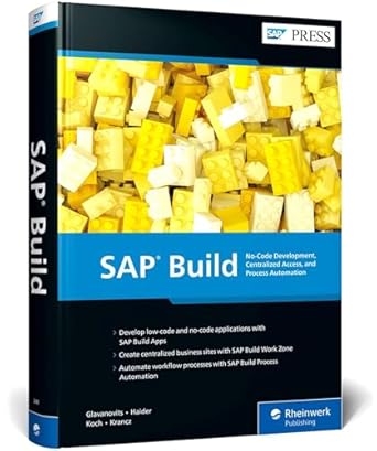 Buy SAP Build: No-Code Development, Centralized Access, and Process ...