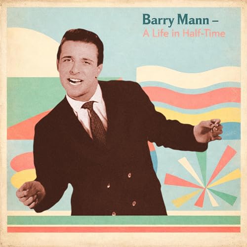 Play A Life in Half-Time by Barry Mann on Amazon Music