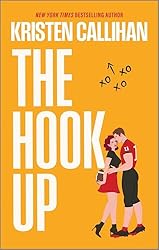 The Hook Up (Game On Book 1) - Kindle edition by Callihan, Kristen ...
