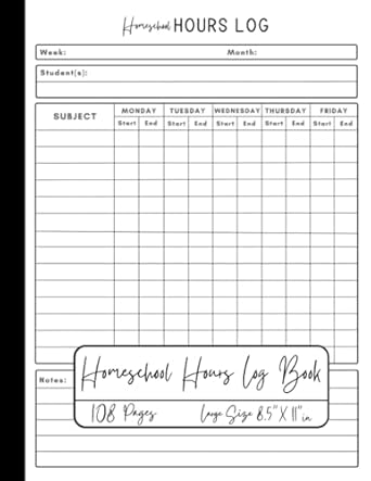 Homeschool Hours Log Book: 2-Year Undated Schedule & Time Record Book ...