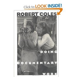 Doing Documentary Work (text only) by R. Coles: R. Coles: Amazon.com: Books