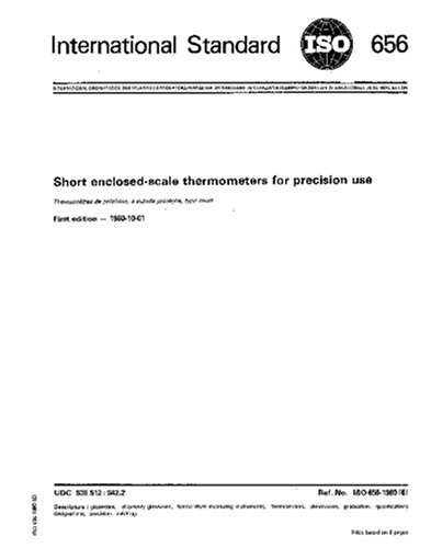 ISO 656:1980, Short enclosed-scale thermometers for precision use ...