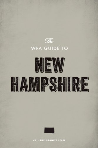 Amazon.com: The WPA Guide to New Hampshire: The Granite State eBook ...