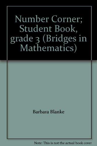 Number Corner; Student Book, grade 3 (Bridges in Mathematics): Barbara ...