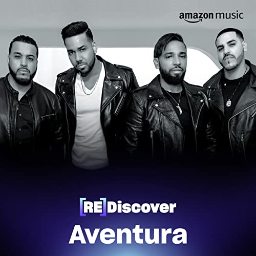 REDISCOVER Aventura Parent by on Amazon Music - Amazon.com