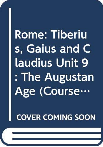 Amazon.co.jp: Tiberius, Gaius and Claudius (Unit 9) (Course A293) : 洋書