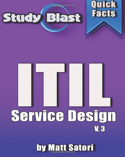 Study Blast ITIL Service Design Exam Study Guide: ITIL Intermediate ...