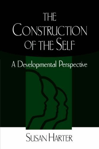 The Construction of the Self: A Developmental Perspective ...