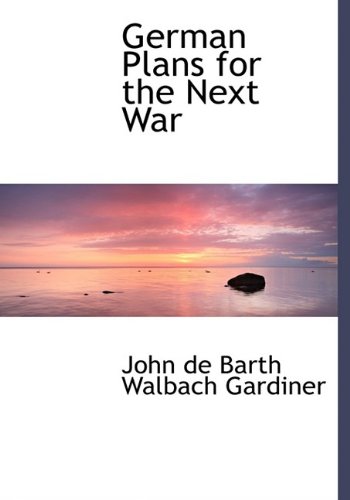 Buy German Plans for the Next War Book Online at Low Prices in India ...