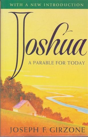 Joshua a Parable for Today: Joseph F. Girzone: 9781863715522: Amazon ...