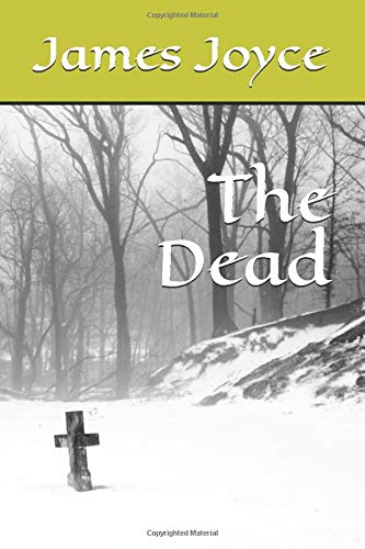 The Dead: Joyce, James, Mulligan, James: 9781730788833: Amazon.com: Books