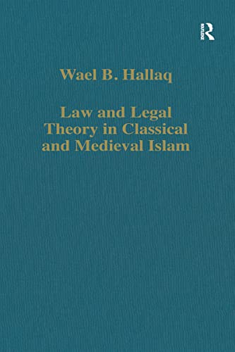 Amazon.com: Law and Legal Theory in Classical and Medieval Islam eBook ...