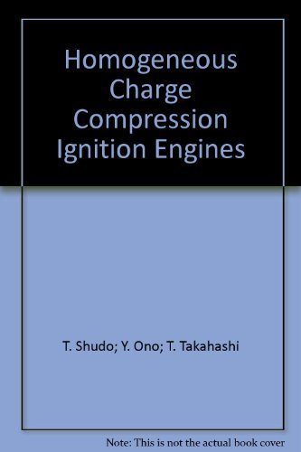 Homogeneous Charge Compression Ignition Engines: T Shudo y Ono T ...