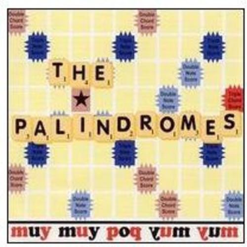 The Palindromes, The Palindromes - Muy Muy Pop Yum Yum - Amazon.com Music