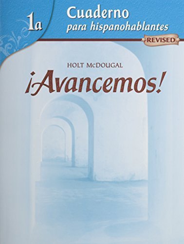 ?Avancemos!: Cuaderno para hispanohablantes (Student Workbook) with ...