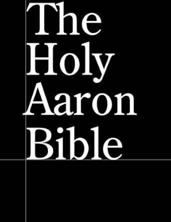 The Holy Aaron Bible: Bears, Jussle: 9781502709783: Amazon.com: Books